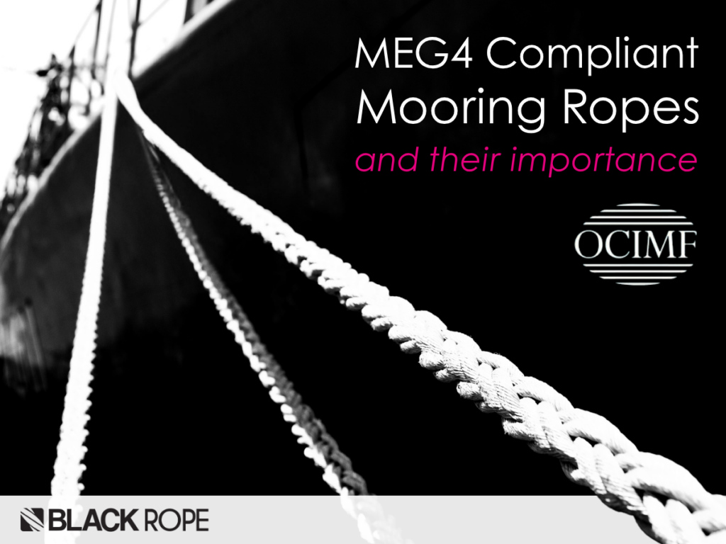 MEG4 Compliant Mooring Ropes and Their Importance - Blackrope